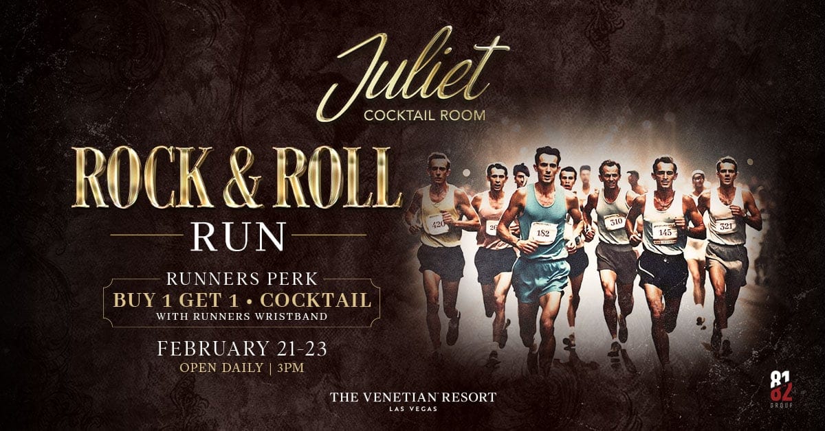 Rock N Roll Run | Juliet Cocktail Room, Las Vegas
